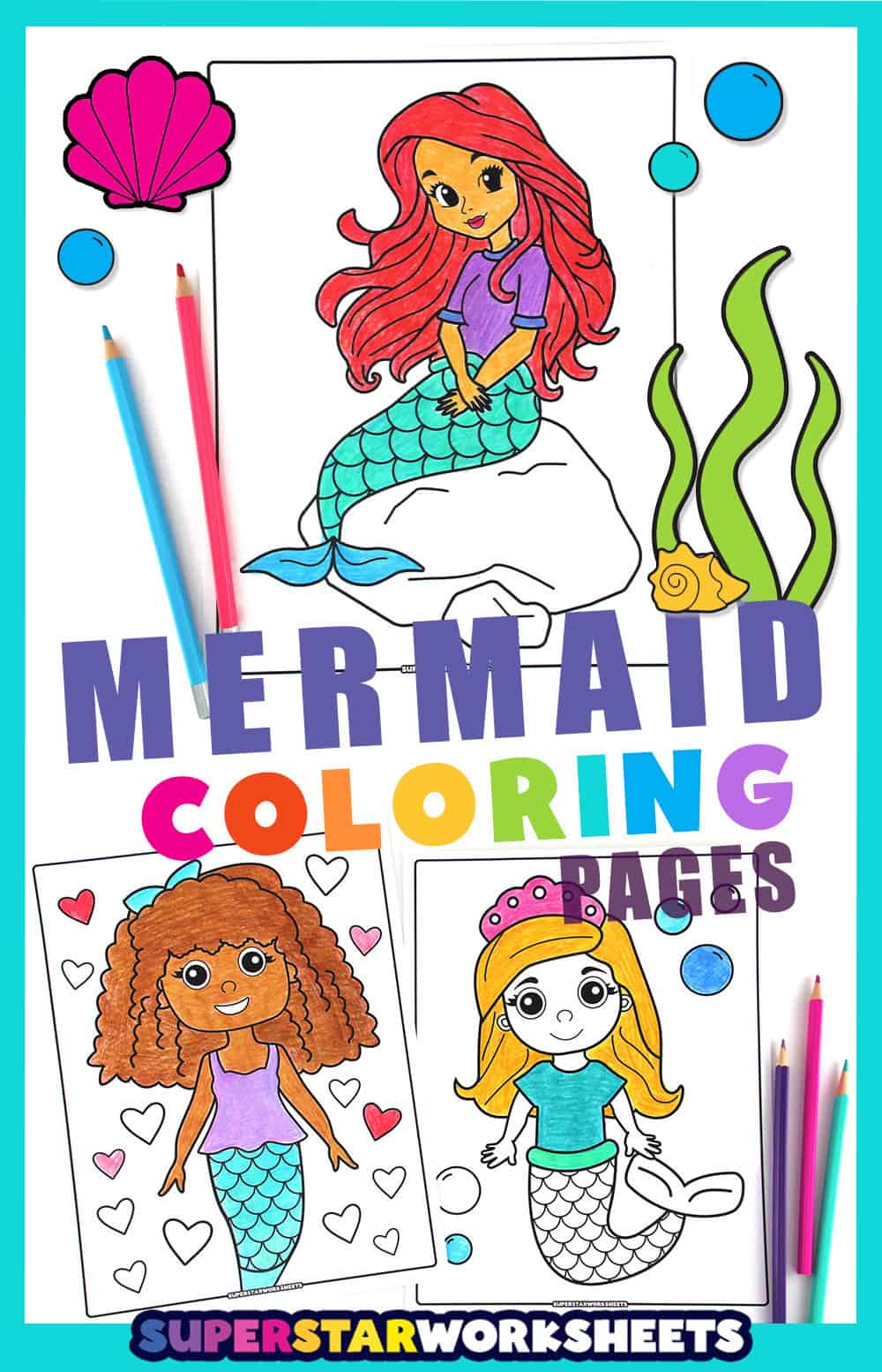Mermaid Coloring Pages - Superstar Worksheets
