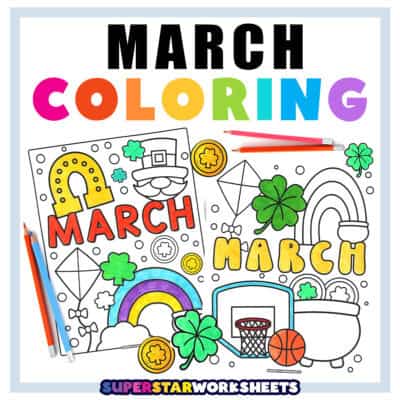 March Coloring Pages (Free Printables) - Superstar Worksheets