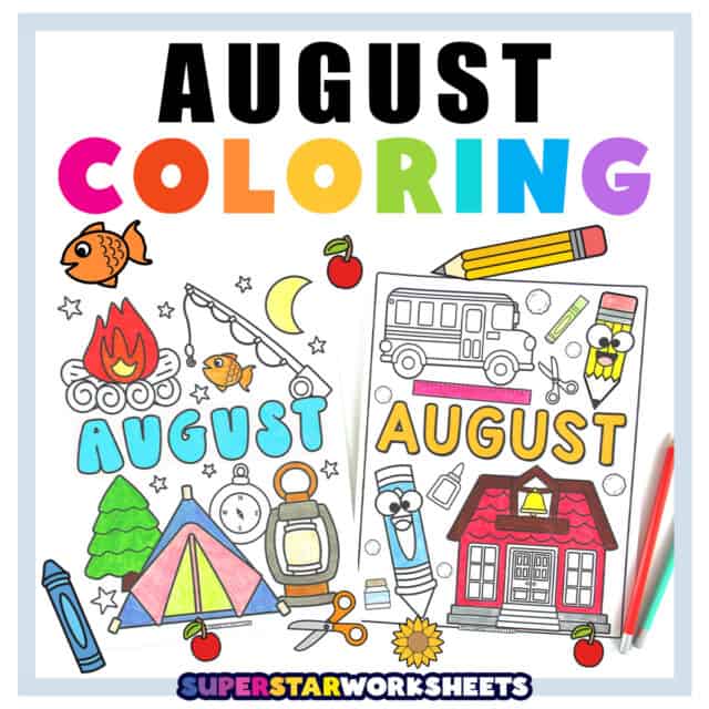 August Coloring Pages (Free Printables) - Superstar Worksheets