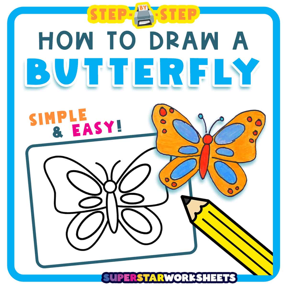 How to Draw a Butterfly - Superstar Worksheets
