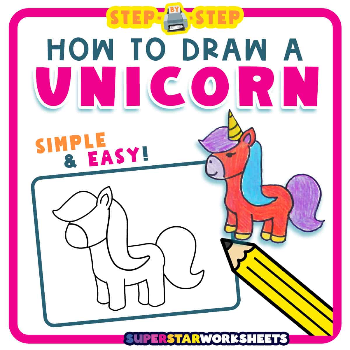 How to Draw a Unicorn (Free Printables) - Superstar Worksheets