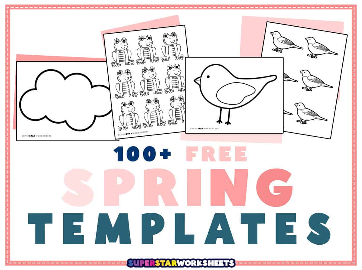 Spring Templates - Superstar Worksheets
