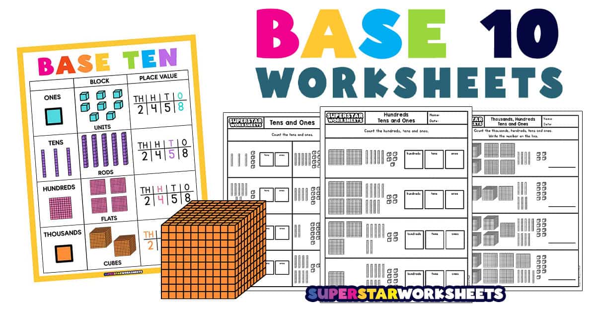 Base 10 Worksheets - Superstar Worksheets